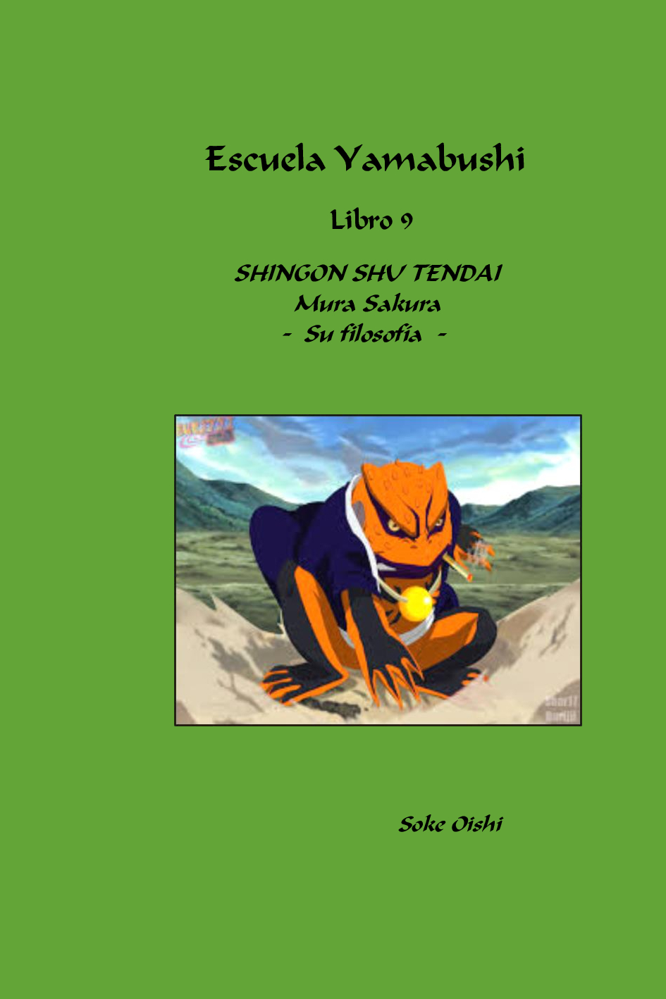 SHINGON SHU TENDAI | YAMABUSHI